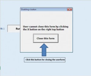 Prevent a userform from closing when the user clicks the x-button by using VBA in Microsoft Excel